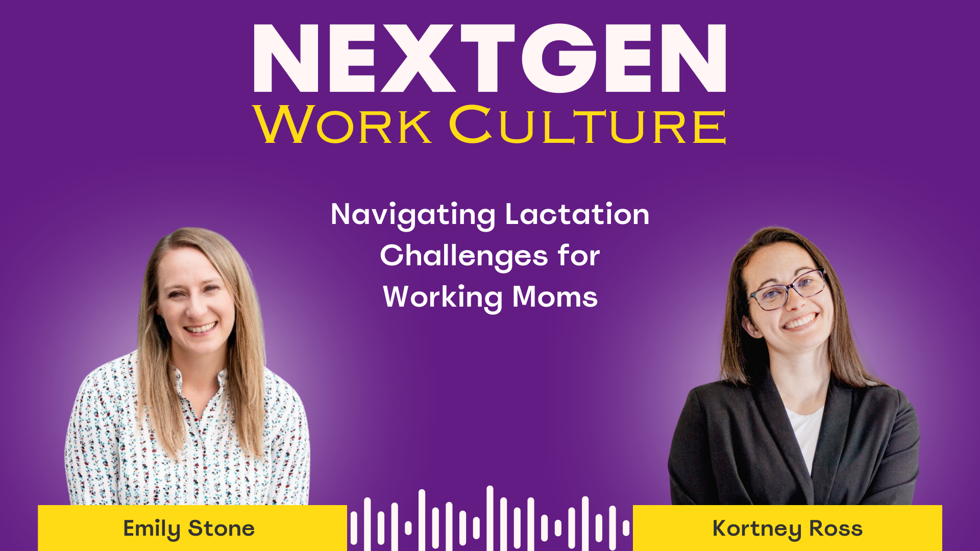 Navigating Lactation Challenges for Working Moms with Emily Stone ...
